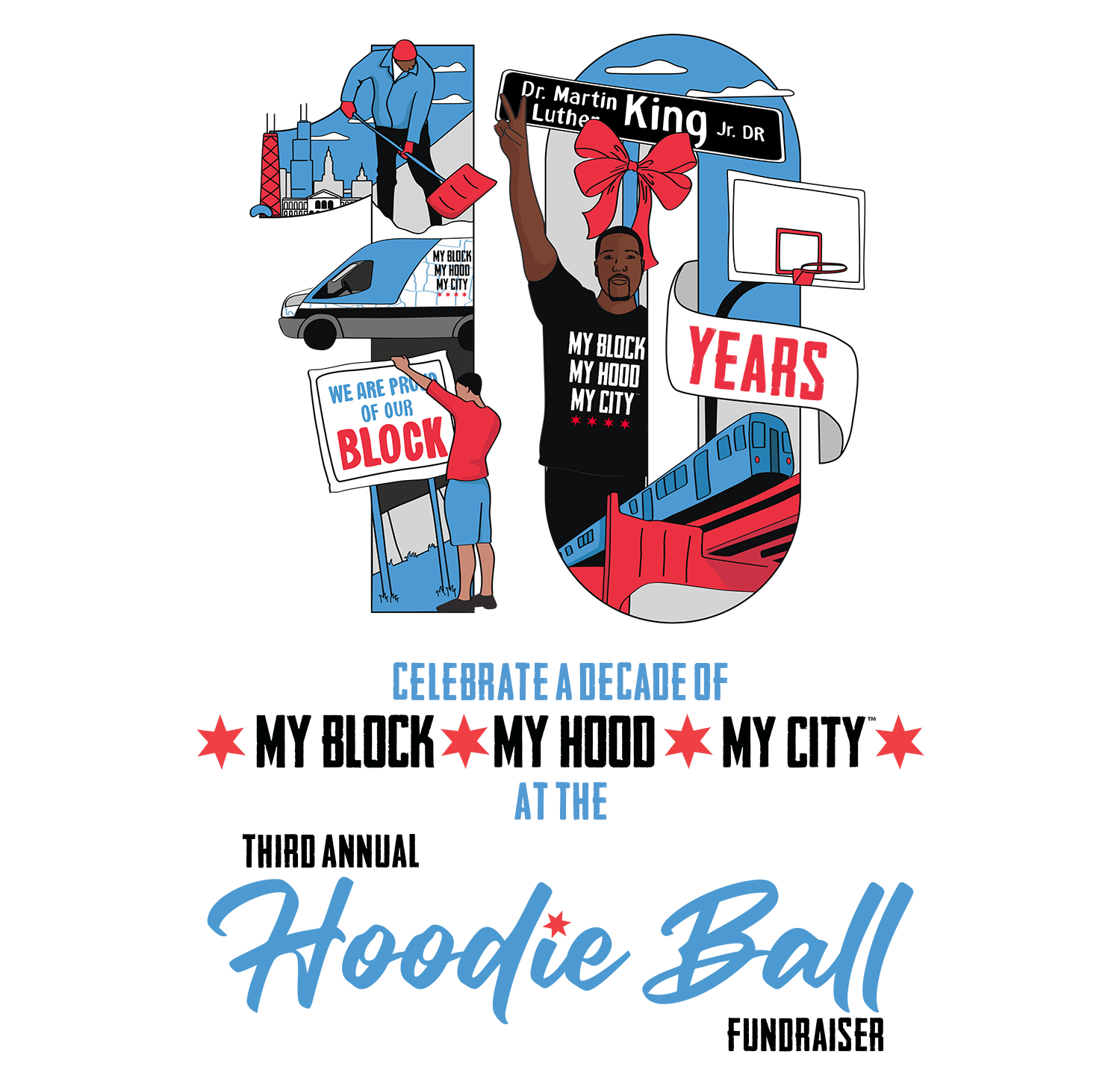 My Block • My Hood • My City's Hoodie Ball